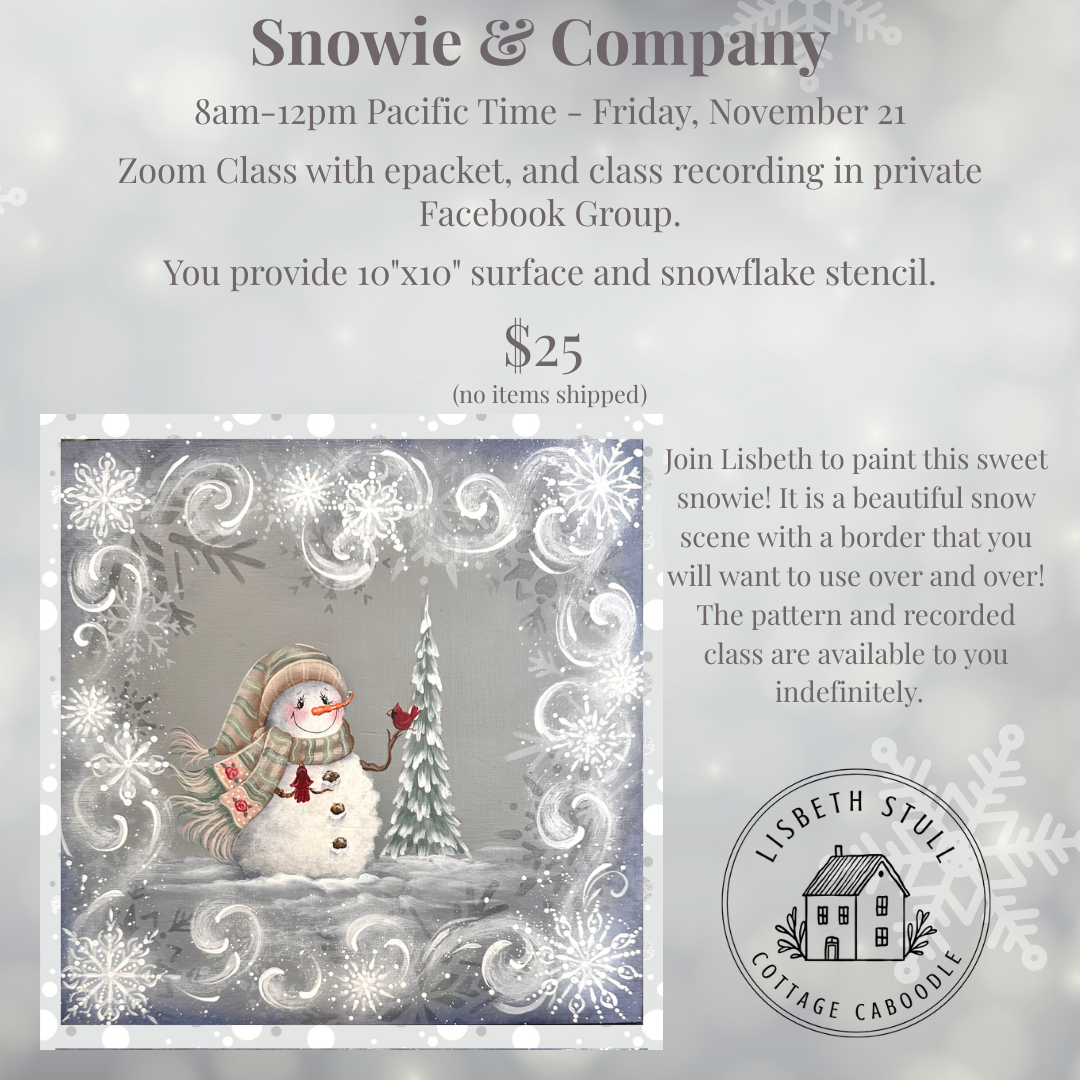 Snowie & Company Class | Cottage Caboodle - Lisbeth Stull