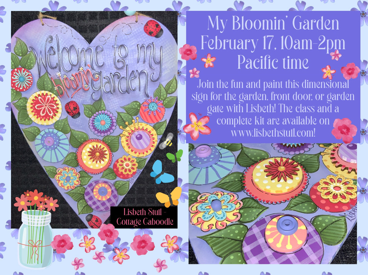 My Bloomin' Garden Kit | Cottage Caboodle - Lisbeth Stull